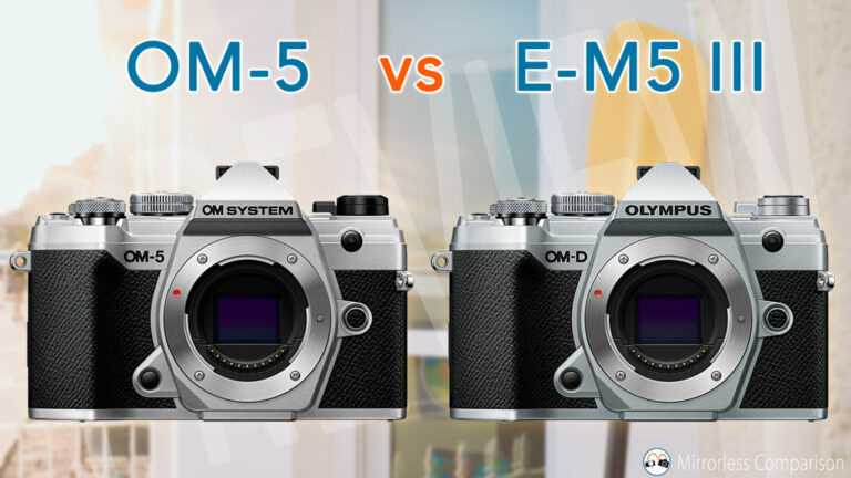 OM System OM-5 vs Olympus OM-D E-M5 Mark III - The 10 Main Differences - Mirrorless Comparison